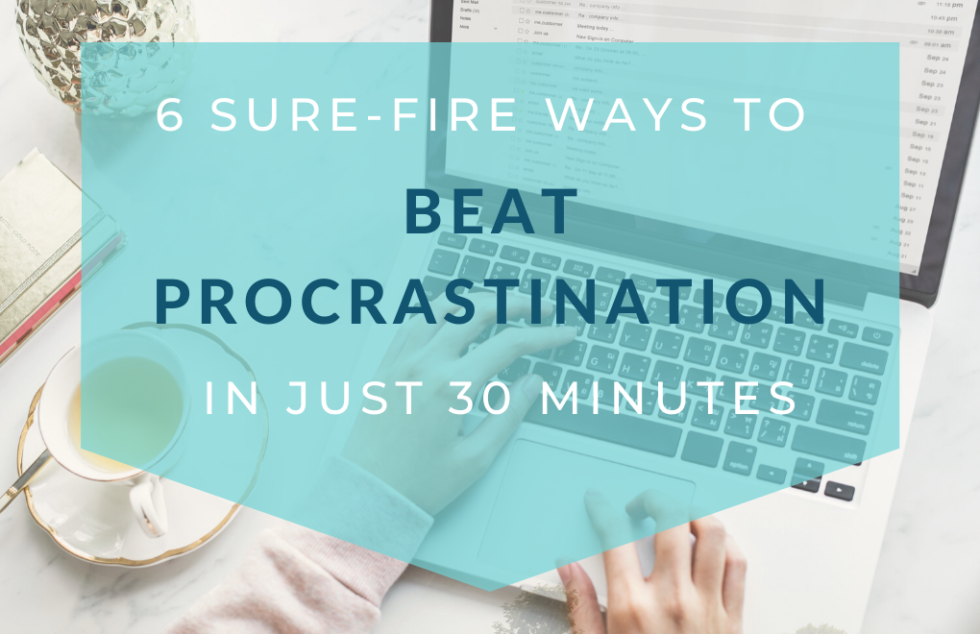 6 Sure-Fire Ways to Beat Procrastination in Just 30 Minutes - Pauliina ...